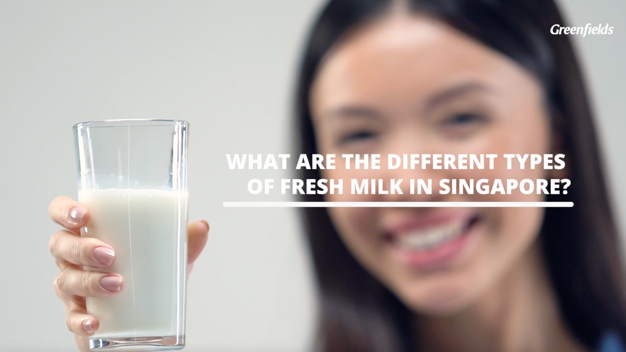 Different types of Fresh Milk in Singapore (SG)