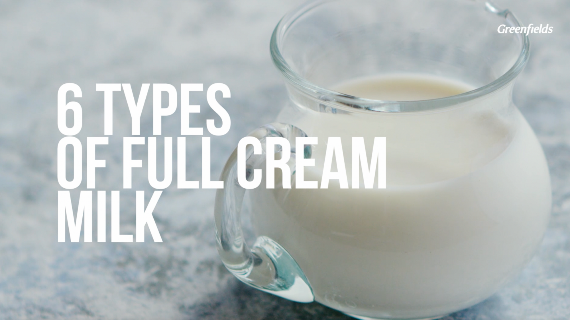 6 Types of Full Cream Milk in Singapore (SG)
